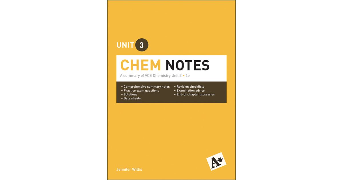 Lilydale Books | A+ CHEM NOTES VCE UNIT 3 (4E)