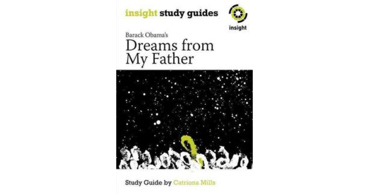 Lilydale Books | INSIGHT TEXT GUIDE: DREAMS FROM MY FATHER