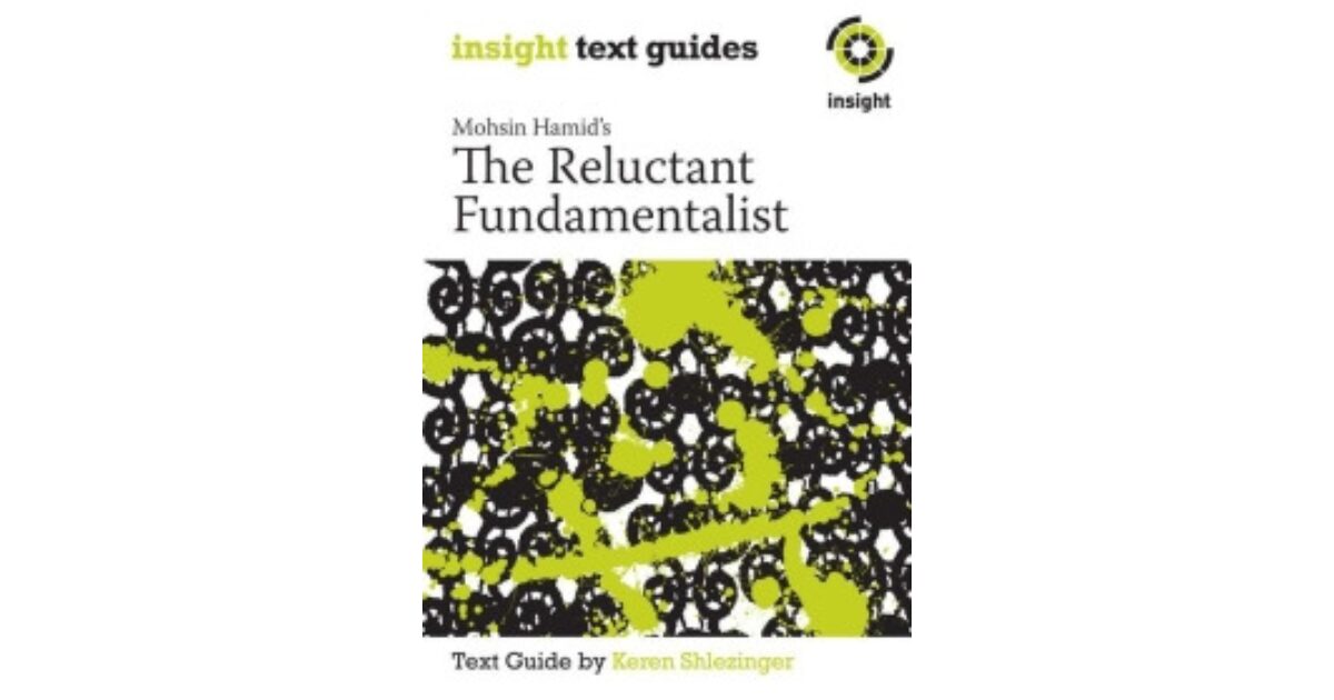 Lilydale Books | INSIGHT TEXT GUIDE: THE RELUCTANT FUNDAMENTALIST