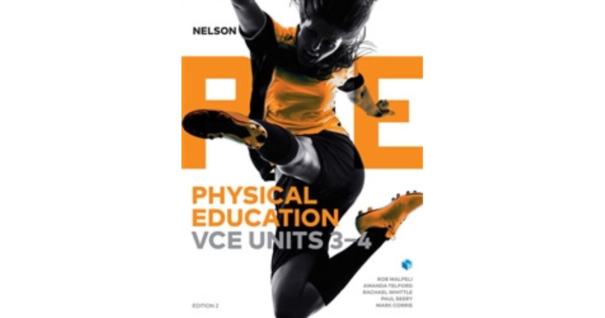 Lilydale Books | NELSON PHYSICAL EDUCATION VCE UNITS 3&4 STUDENT BOOK…
