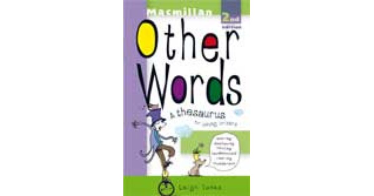 Lilydale Books | MACMILLAN OTHER WORDS THESAURUS 2E