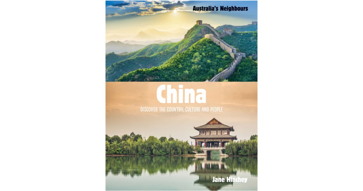 Lilydale Books | AUSTRALIA'S NEIGHBOURS: CHINA