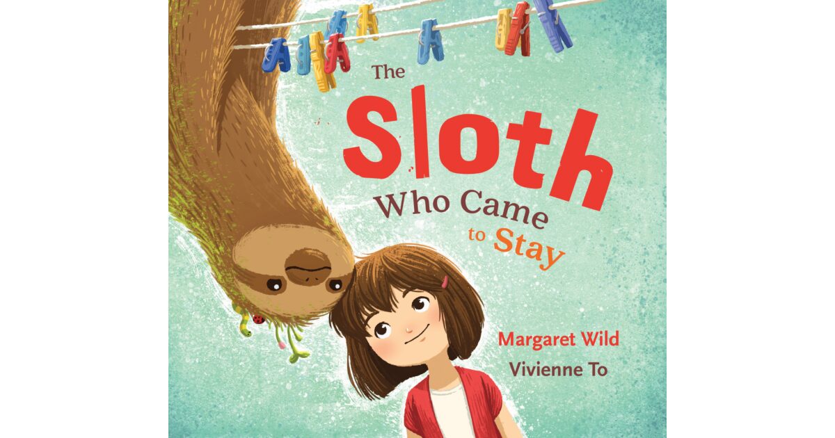 Lilydale Books | THE SLOTH WHO CAME TO STAY