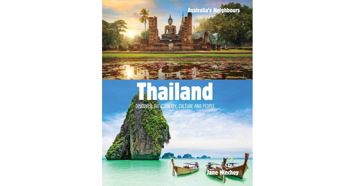 Lilydale Books | AUSTRALIA'S NEIGHBOURS: THAILAND