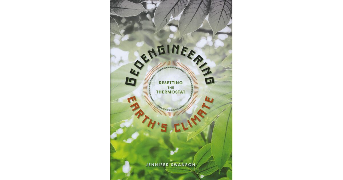 Lilydale Books | GEOENGINEERING EARTH'S CLIMATE