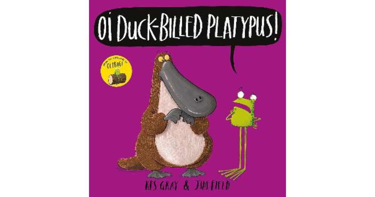Lilydale Books | OI DUCK-BILLED PLATYPUS