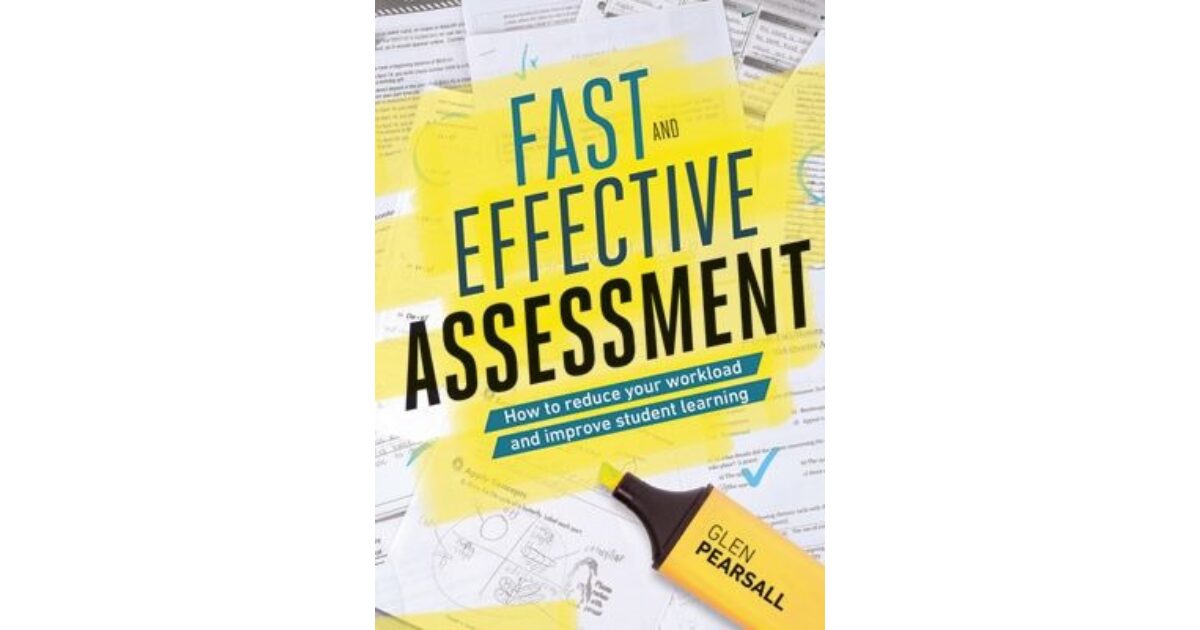 Lilydale Books | FAST AND EFFECTIVE ASSESSMENT: HOW TO REDUCE YOUR…