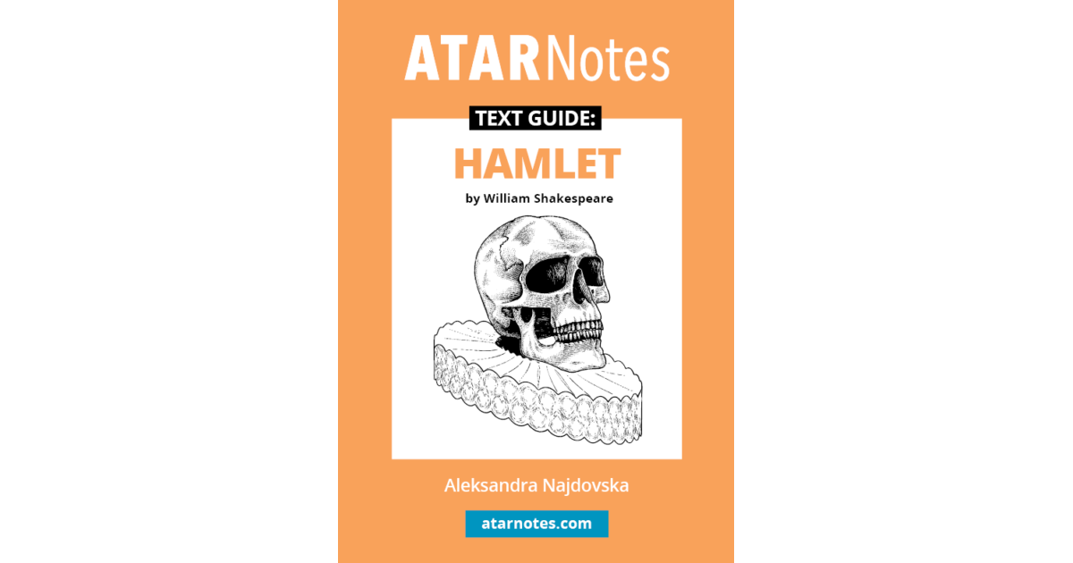 Lilydale Books | ATAR NOTES TEXT GUIDE: HAMLET BY WILLIAM SHAKESPEARE