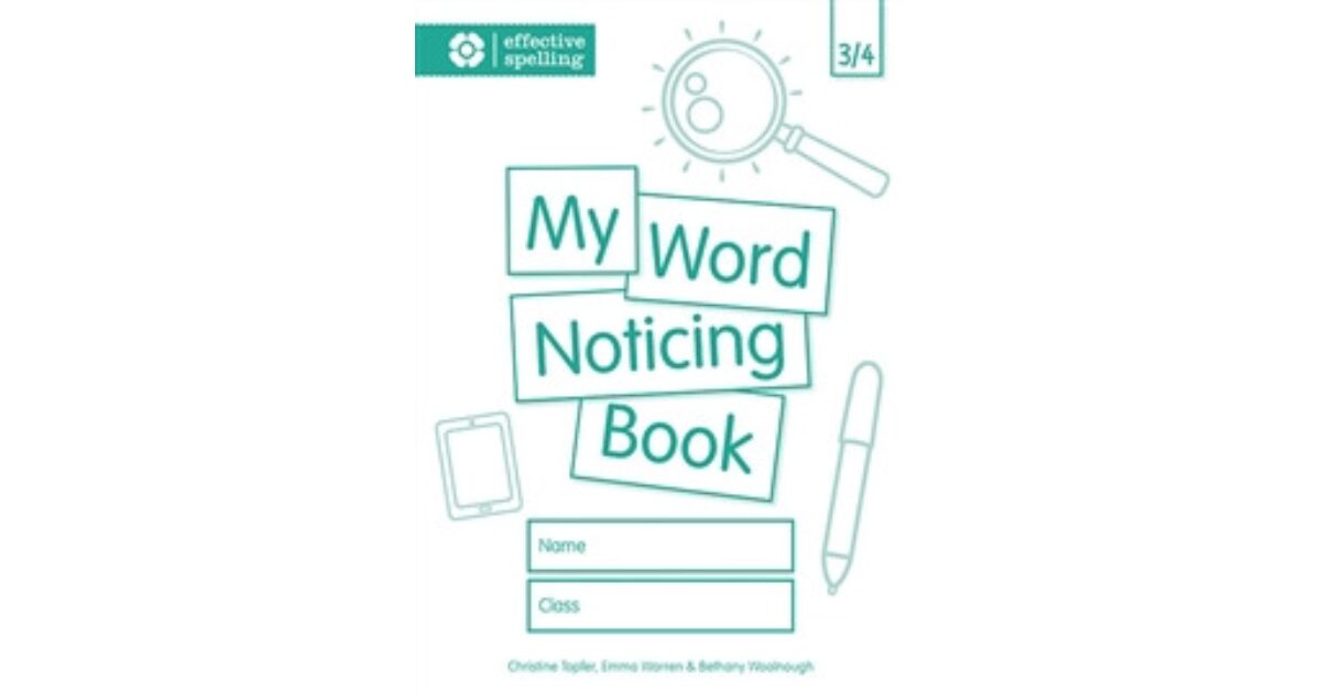 Lilydale Books | MY WORD NOTICING BOOK: 3/4