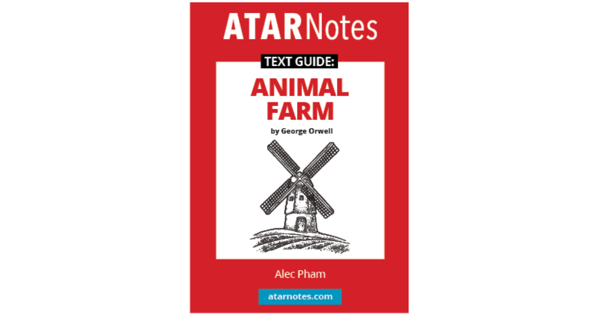 Lilydale Books | ATAR NOTES TEXT GUIDE: ANIMAL FARM