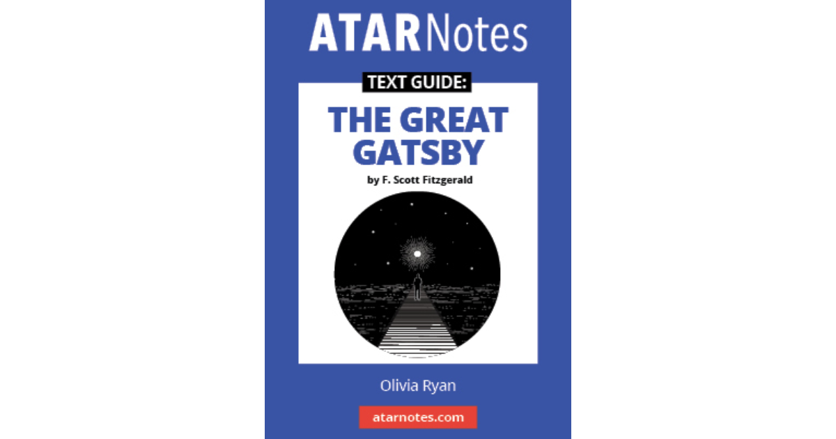 Lilydale Books | ATAR NOTES TEXT GUIDE: THE GREAT GATSBY