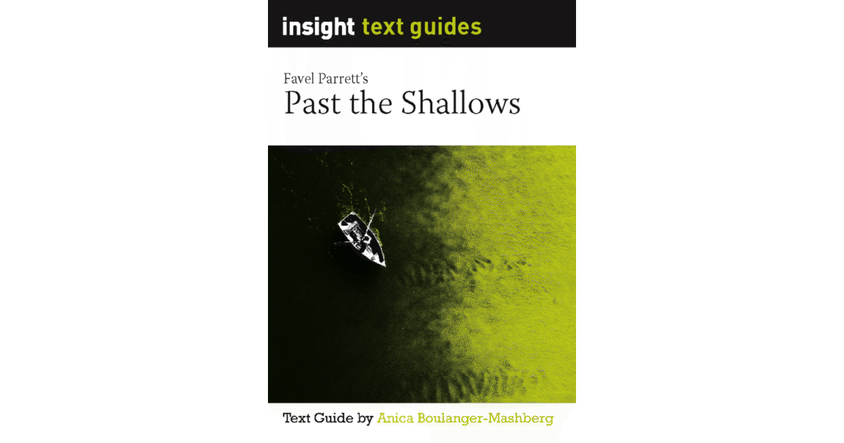 Lilydale Books | INSIGHT TEXT GUIDE: PAST THE SHALLOWS