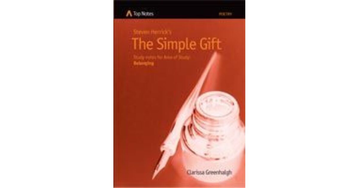 Lilydale Books | TOP NOTES THE SIMPLE GIFT