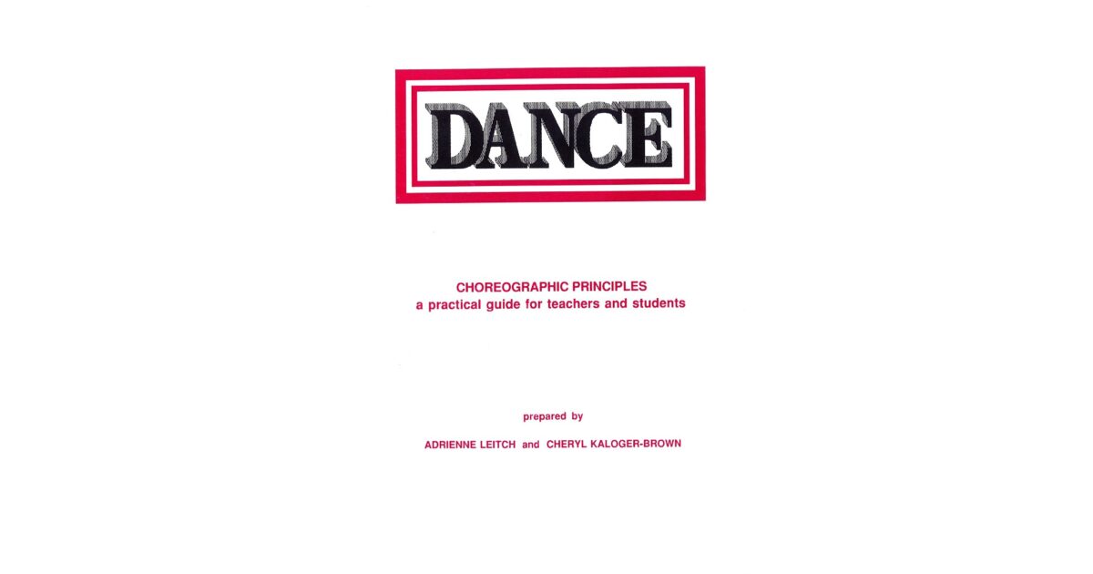 Lilydale Books | CHOREOGRAPHIC PRINCIPLES - A PRACTICAL GUIDE FOR…