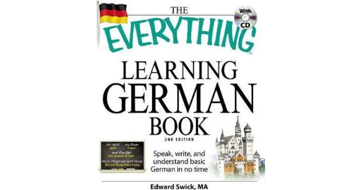 Lilydale Books | THE EVERYTHING LEARNING GERMAN BOOK: SPEAK, WRITE…