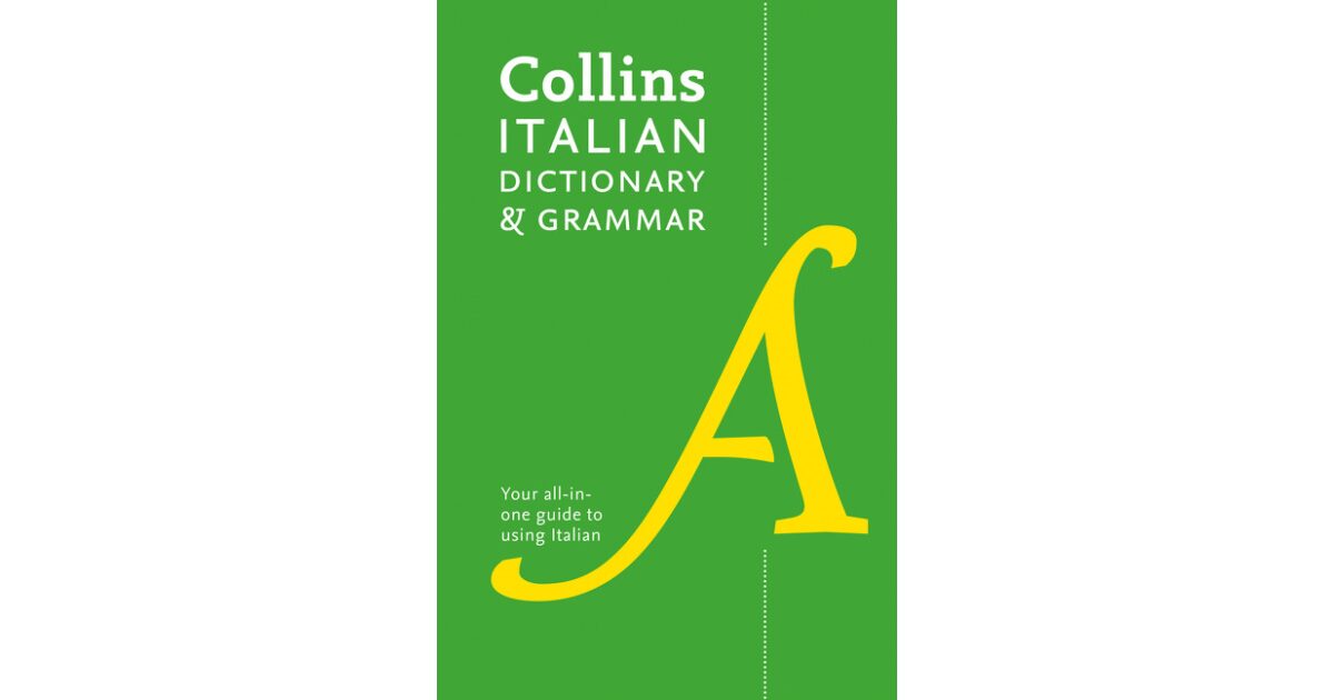 Lilydale Books | COLLINS ITALIAN DICTIONARY AND GRAMMAR 4E