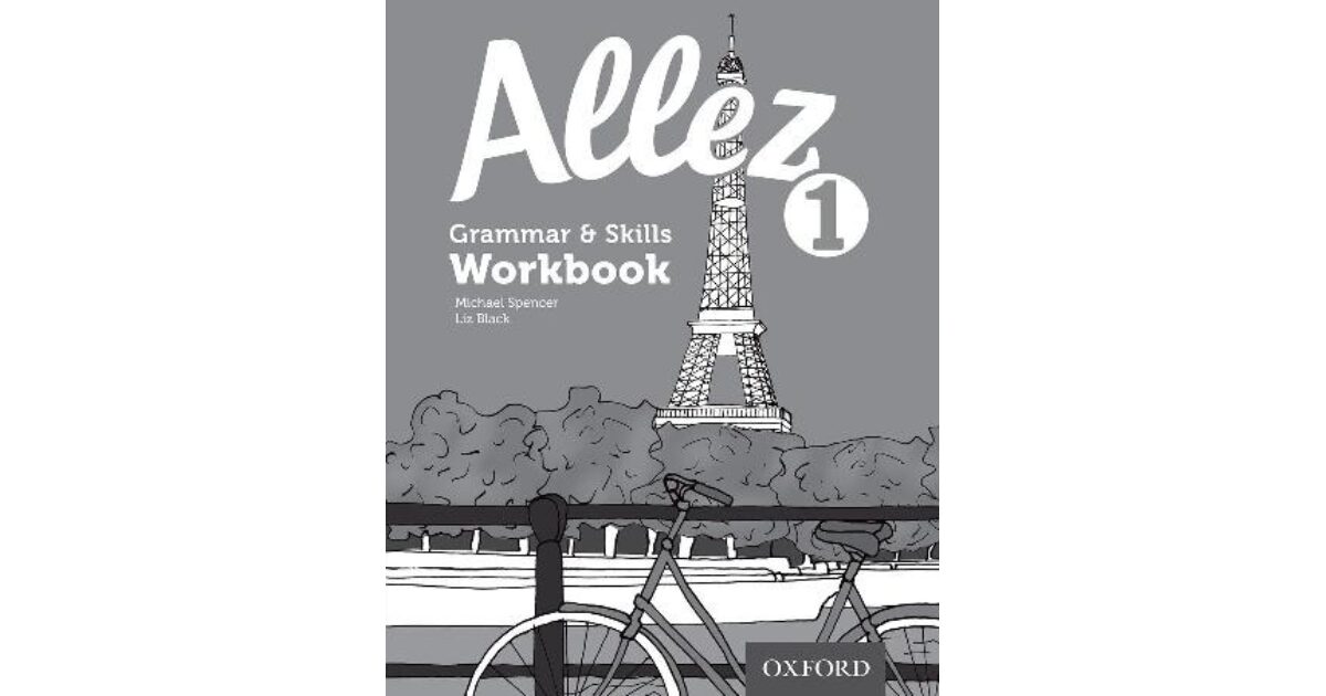 Lilydale Books | ALLEZ 1 GRAMMAR & SKILLS WORKBOOK PACK