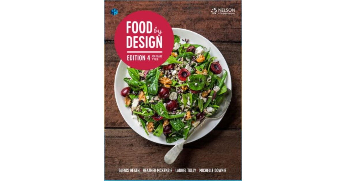 Lilydale Books | FOOD BY DESIGN YEAR 7 TO 10 STUDENT BOOK + EBOOK 4E