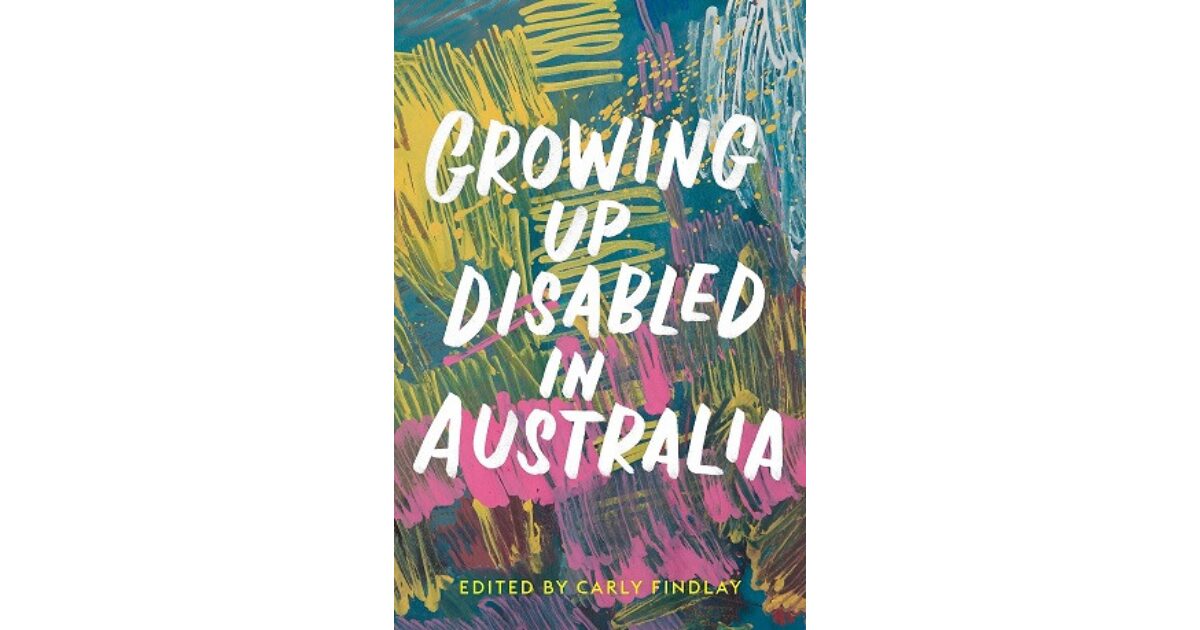 Lilydale Books | GROWING UP DISABLED IN AUSTRALIA