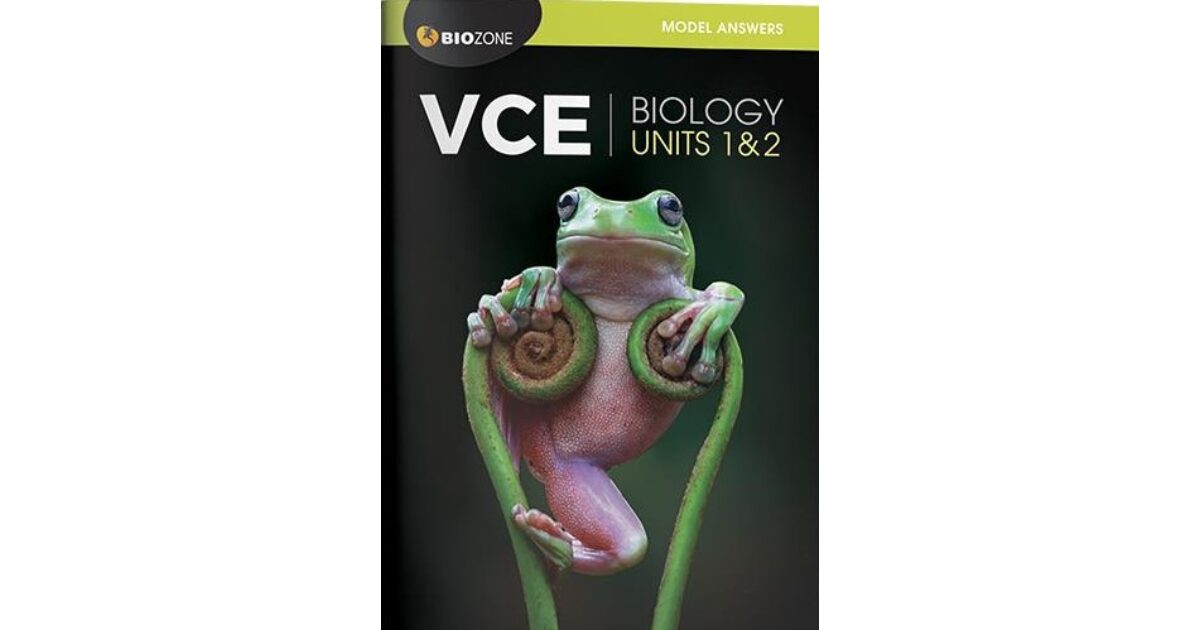 Lilydale Books | BIOZONE MODEL ANSWERS: VCE UNITS 1&2 (2E)