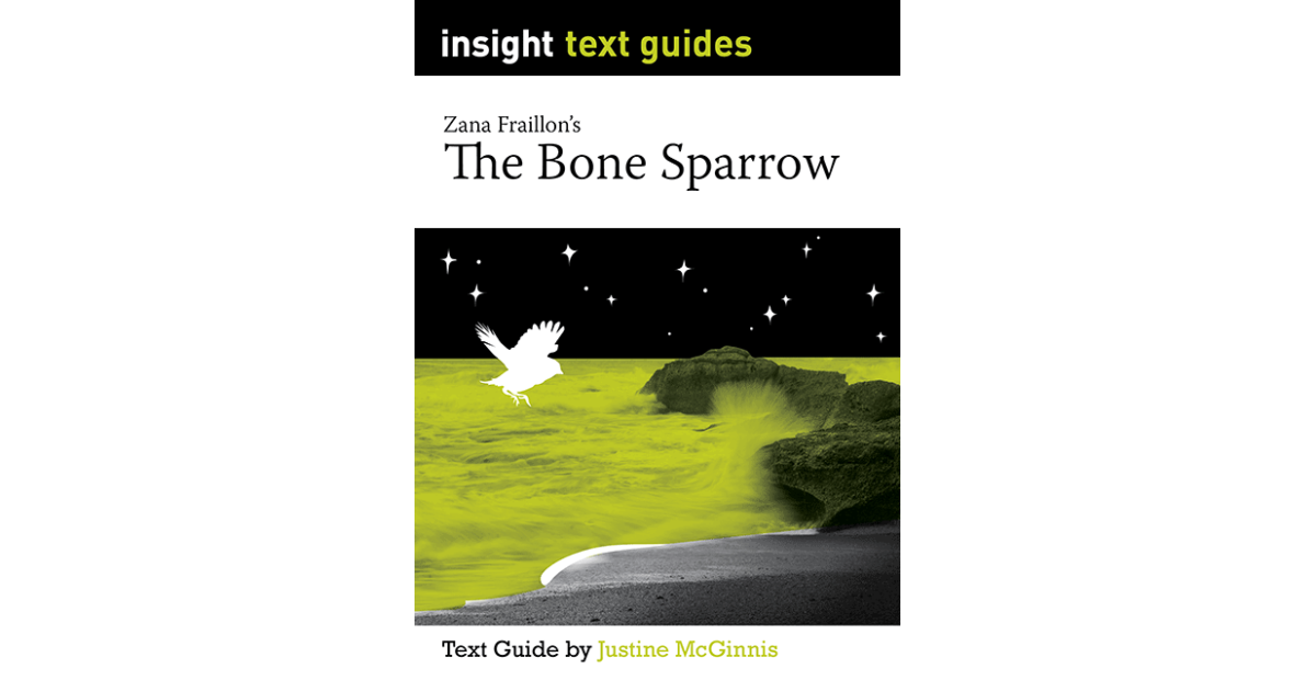 Lilydale Books | INSIGHT TEXT GUIDE: THE BONE SPARROW
