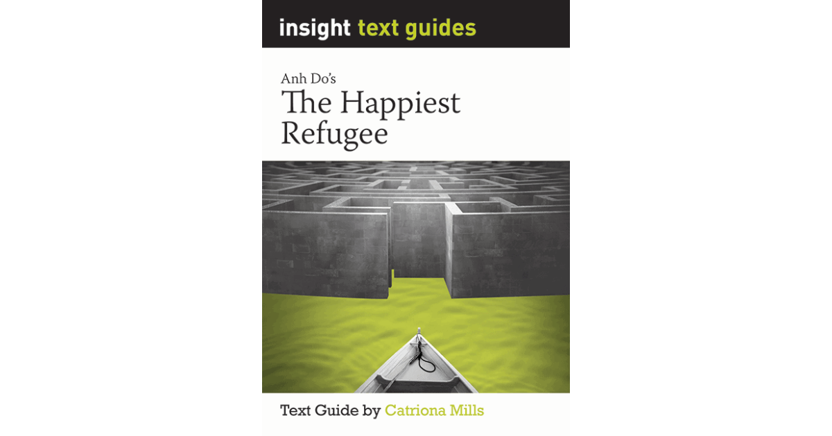 Lilydale Books | INSIGHT TEXT GUIDE: THE HAPPIEST REFUGEE