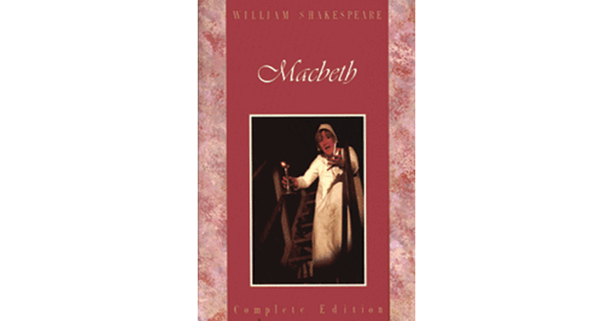 Lilydale Books | MACBETH: COMPLETE STUDENT SHAKESPEARE (ILLUSTRATED)