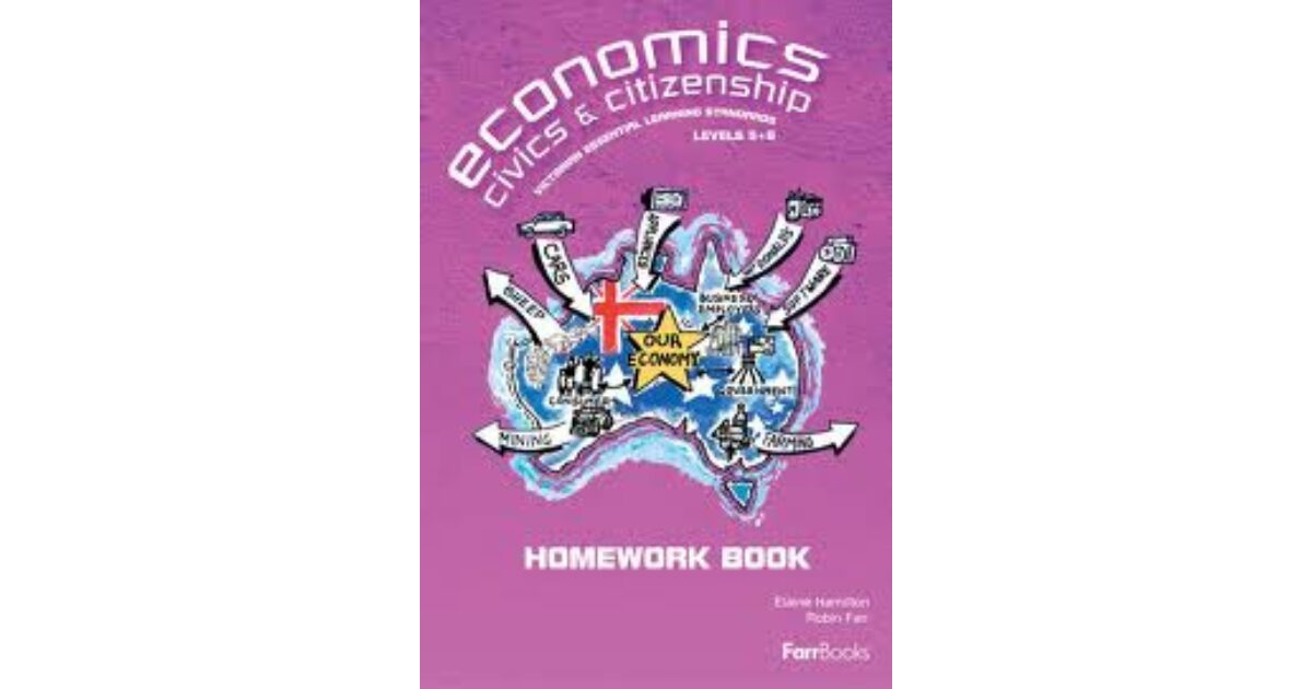 Lilydale Books | ECONOMICS, CIVICS & CITIZENSHIP VELS 5&6 HOMEWORK…