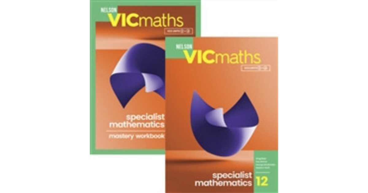 Lilydale Books | NELSON VICMATHS YEAR 12 SPECIALIST MATHEMATICS…