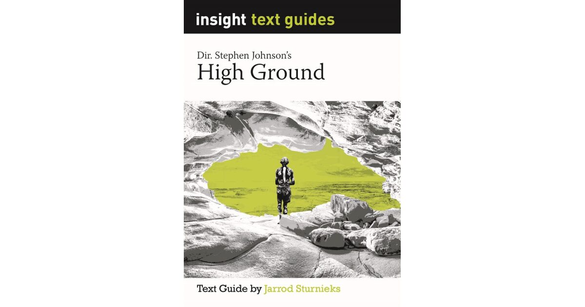 Lilydale Books | INSIGHT TEXT GUIDE: HIGH GROUND (DIR. STEPHEN…