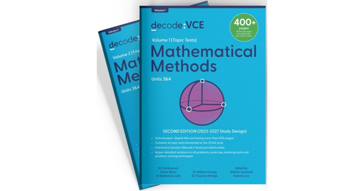 Lilydale Books | DECODE VCE MATHEMATICAL METHODS UNITS 3&4 2E…