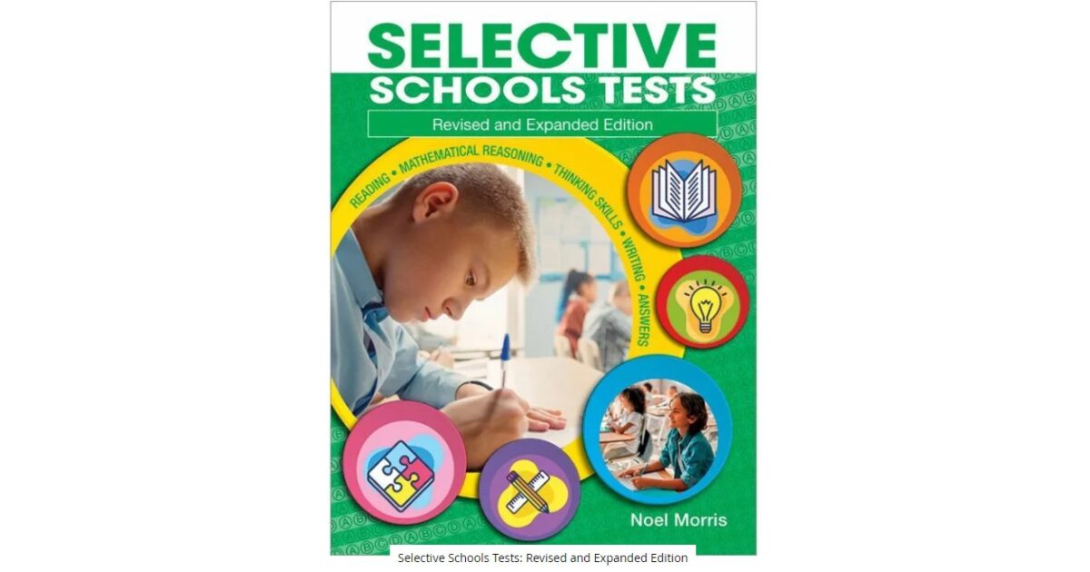 Lilydale Books | SELECTIVE SCHOOL TESTS REVISED & EXPANDED EDITION…