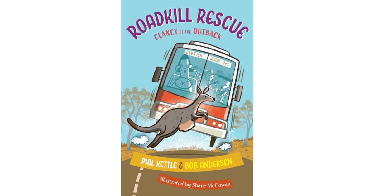 Lilydale Books | ROADKILL RESCUE: CLANCY OF THE OUTBACK