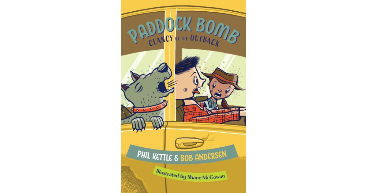 Lilydale Books | PADDOCK BOMB: CLANCY OF THE OUTBACK