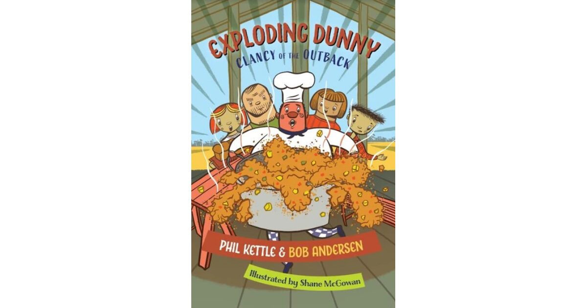 Lilydale Books | EXPLODING DUNNY: CLANCY OF THE OUTBACK