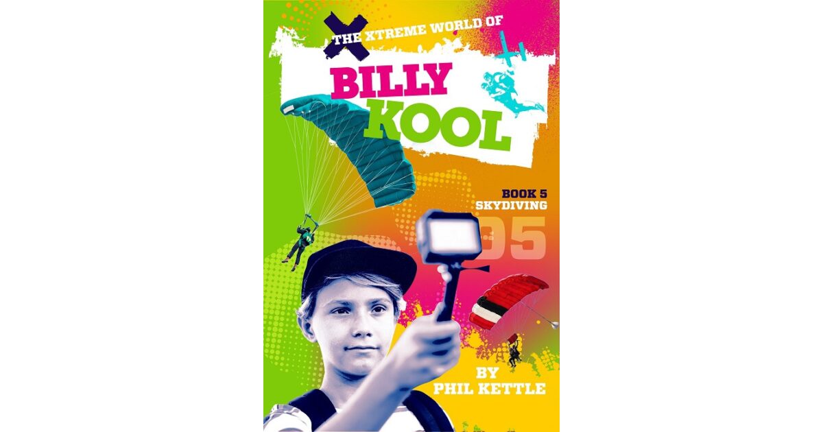 Lilydale Books | THE XTREME WORLD OF BILLY KOOL BOOK 5: SKYDIVING