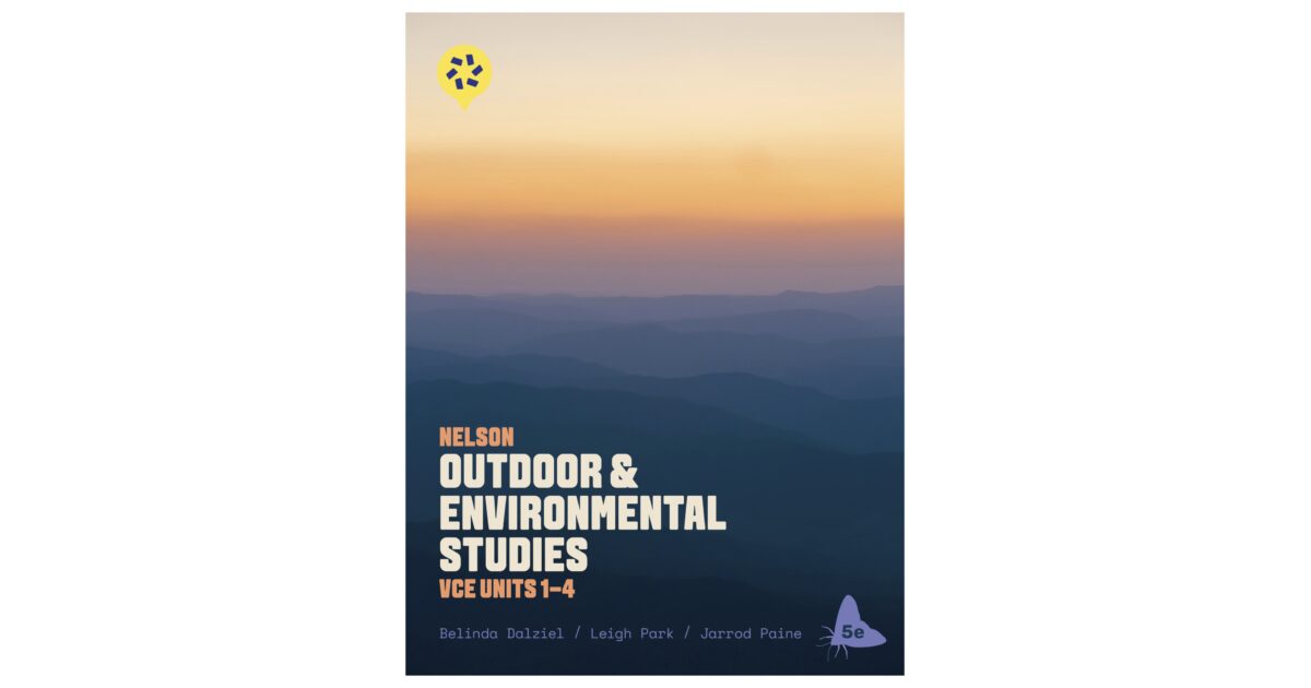 Lilydale Books | NELSON OUTDOOR & ENVIRONMENTAL STUDIES VCE UNITS 1-4…