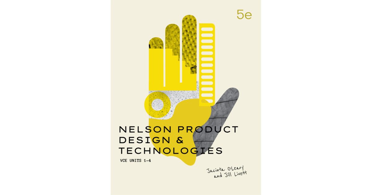 Lilydale Books | NELSON PRODUCT DESIGN & TECHNOLOGIES VCE UNITS 1-4…