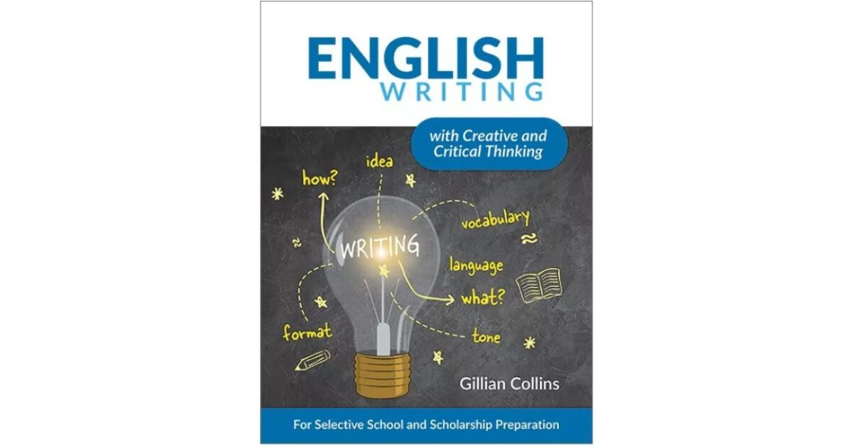 Lilydale Books | ENGLISH WRITING WITH CREATIVE AND CRITICAL THINKING