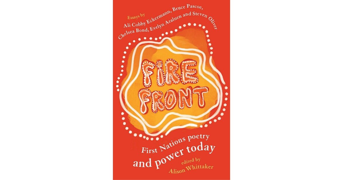 Lilydale Books | FIRE FRONT: FIRST NATIONS POETRY AND POWER TODAY