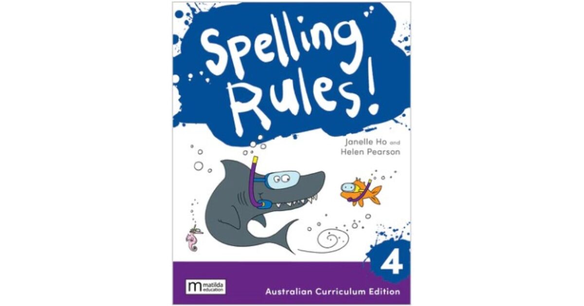 Lilydale Books | SPELLING RULES! AC WORKBOOK 4 3E
