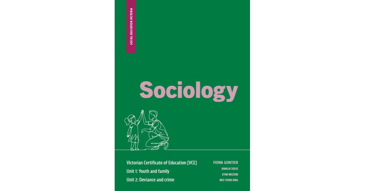 Lilydale Books | SOCIOLOGY VCE UNITS 1 AND 2 STUDENT BOOK 1E