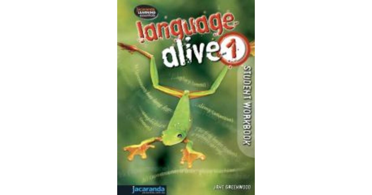 Lilydale Books | LANGUAGE ALIVE 1 STUDENT WORKBOOK