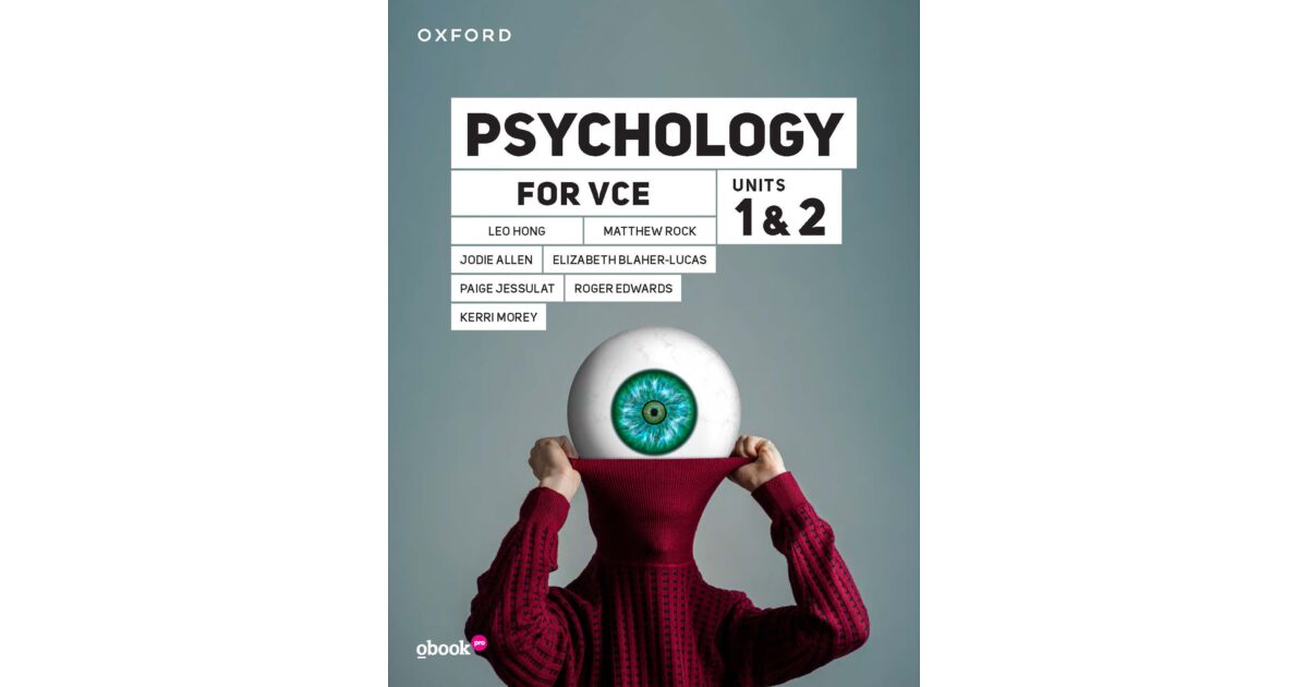 Lilydale Books | OXFORD PSYCHOLOGY FOR VCE UNITS 1&2 STUDENT BOOK