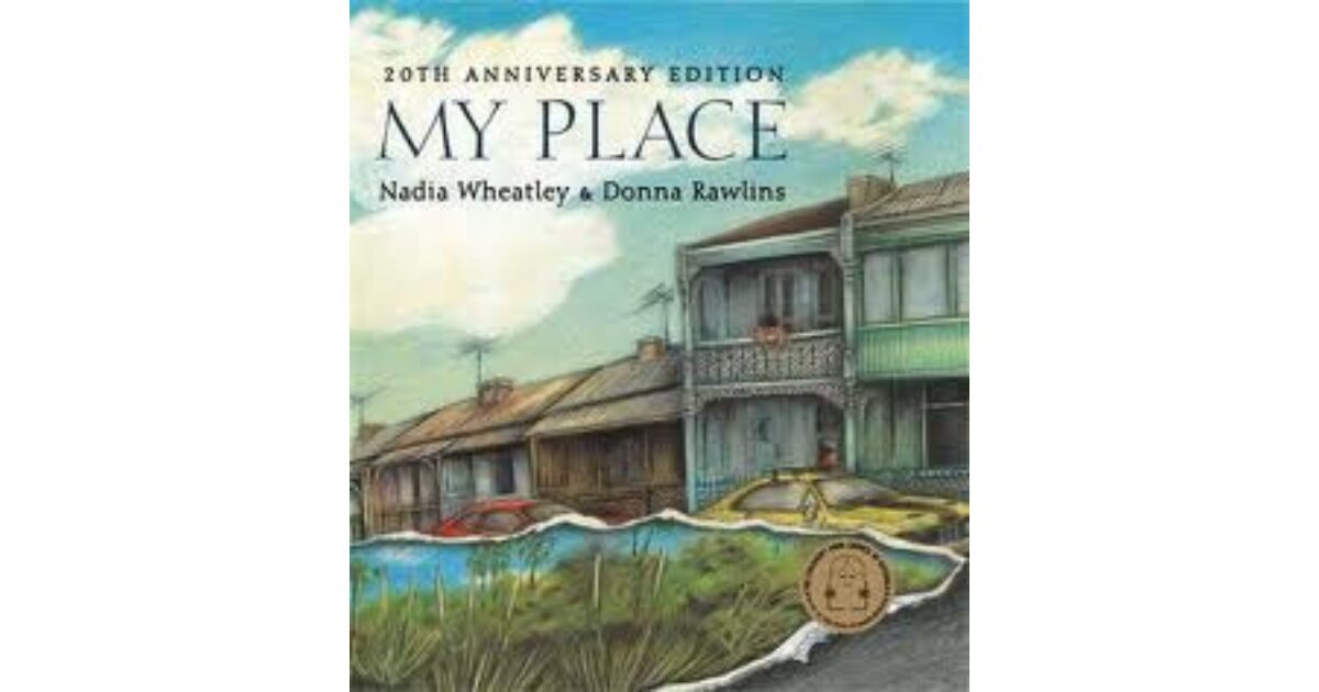 Lilydale Books | MY PLACE (STORY BOOK)