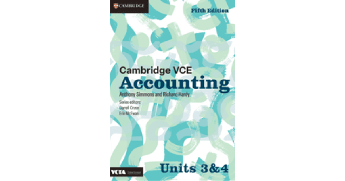 Lilydale Books | CAMBRIDGE VCE ACCOUNTING UNITS 3&4 TEXTBOOK + EBOOK…