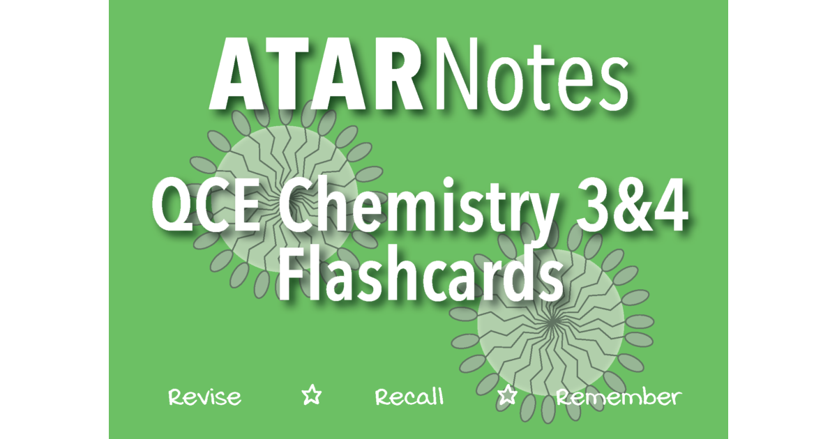 Lilydale Books | ATAR NOTES QCE CHEMISTRY UNITS 3&4 FLASHCARDS