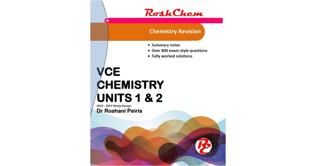Lilydale Books | ROSCHEM VCE CHEMISTRY UNITS 1&2 WORKBOOK 2E