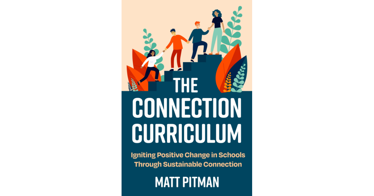 Lilydale Books | THE CONNECTION CURRICULUM: IGNITING POSITIVE CHANGE…