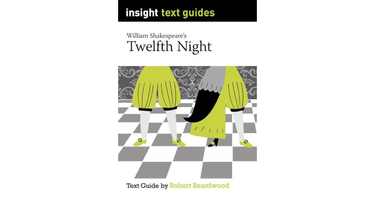 Lilydale Books | INSIGHT TEXT GUIDE: TWELFTH NIGHT
